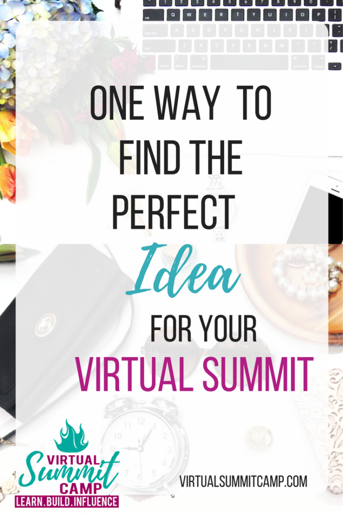 One Way to find the Perfect Idea for your Virtual Summit - Osayi